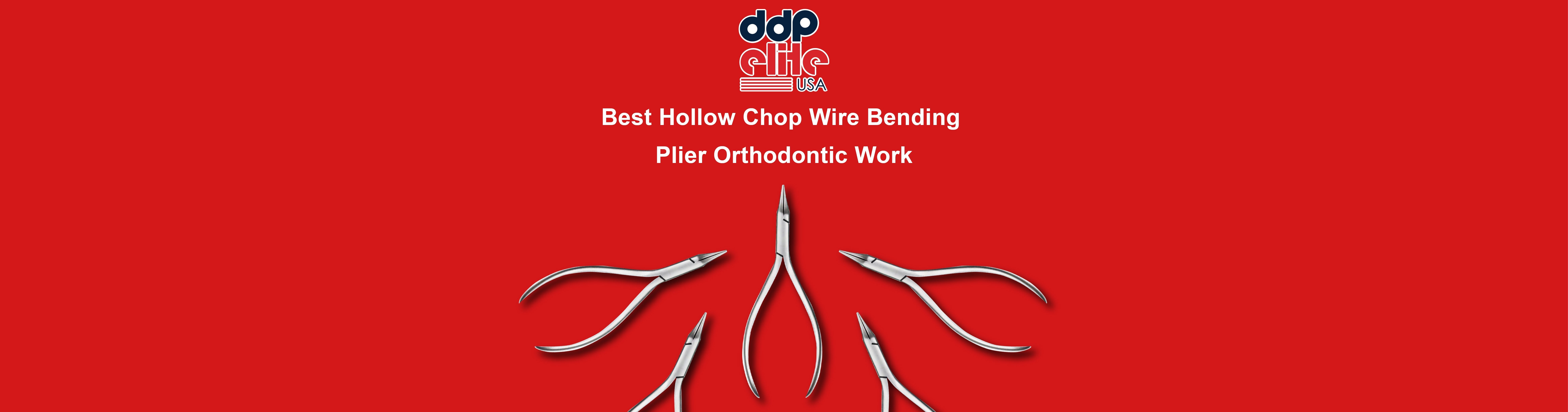 Hollow Chop Wire Bending Plier for Orthodontic Work